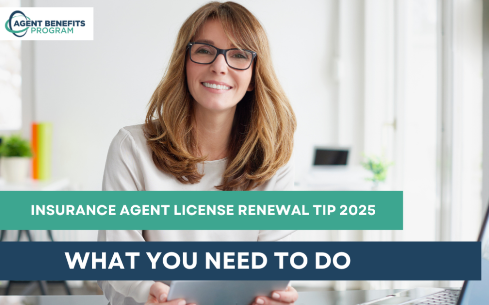 Insurance Agent License Renewal Tips 2025: What You Need to Do | Agent ...